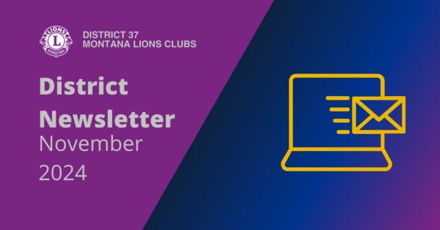 December 2024 Newsletter - Montana Lions Club | District 37