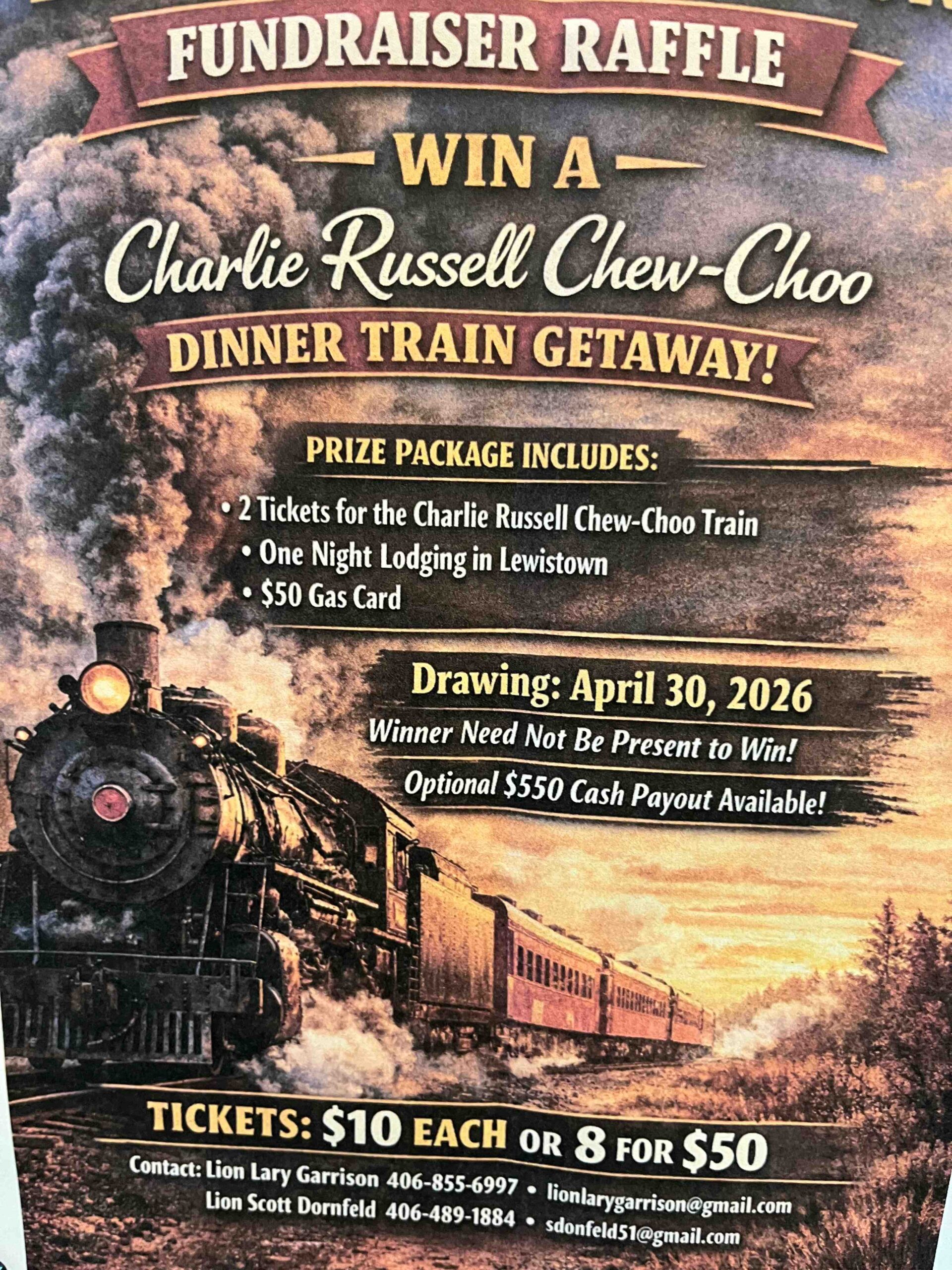 Get Your Charlie Russell Chew Choo Tickets! - Montana Lions Club ...